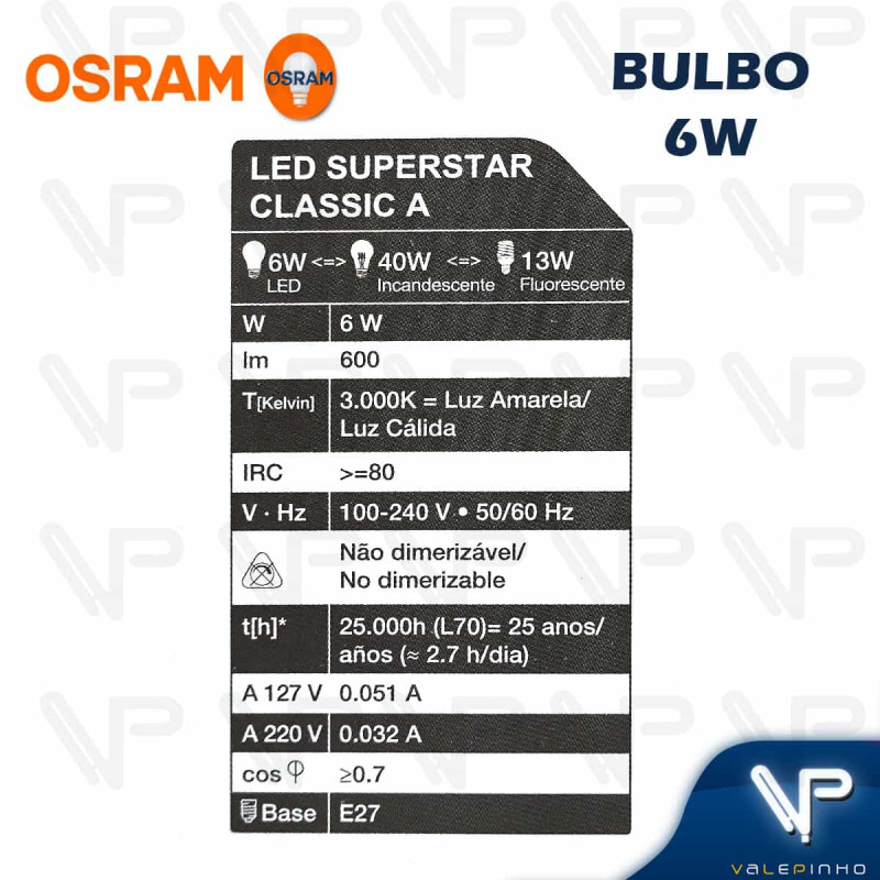 Lâmpada Led Bulbo da OSRAM 6w |VALEPINHO